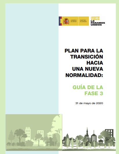 GUÍA DE LA FASE 3 – PLAN PARA LA TRANSICIÓN HACIA UNA NUEVA NORMALIDAD ...